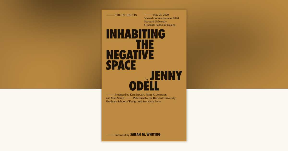 Inhabiting the Negative Space by Jenny Odell: 9783956795817 ...