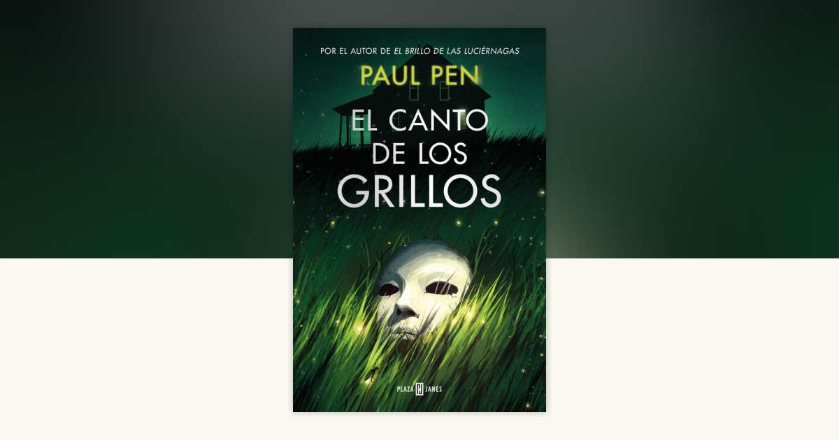 El canto de los grillos / The Song of the Crickets by Paul Pen ...