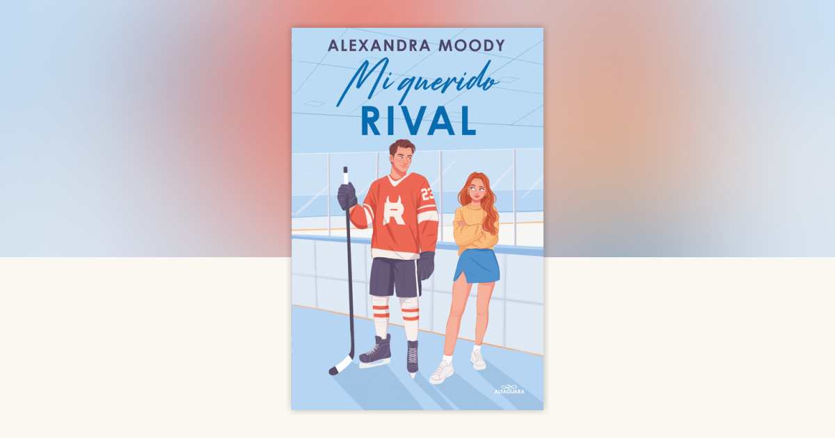 Mi querido rival / Rival Darling by Alexandra Moody: 9788410489998 ...