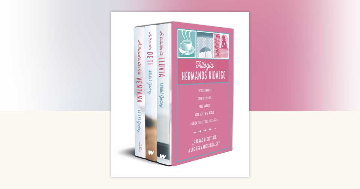 Estuche Trilogía Hermanos Hidalgo / The Hidalgo Trilogy Pack by Ariana ...