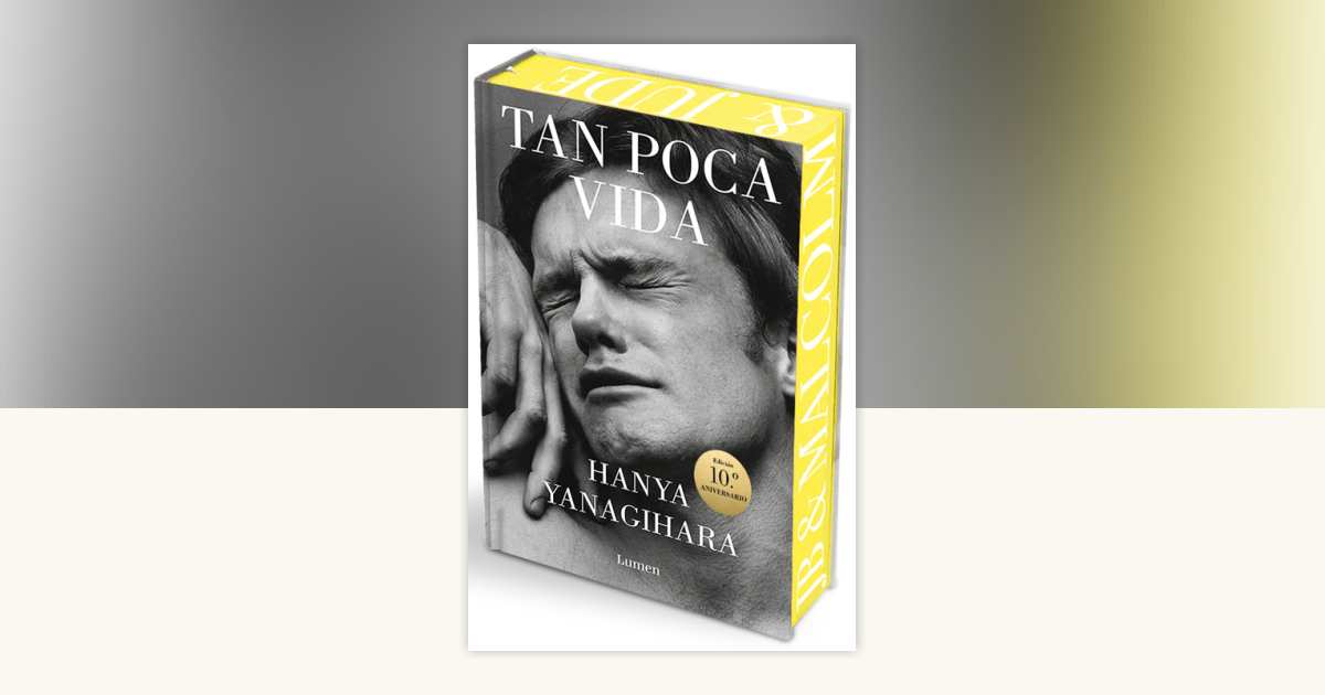 Tan poca vida (Edición especial con cantos pintados) / A Little Life ...