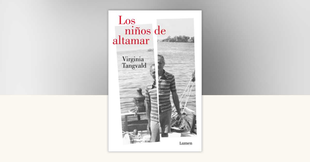 Los niños de altamar / Children of the Open Sea by Virginia Tangvald ...