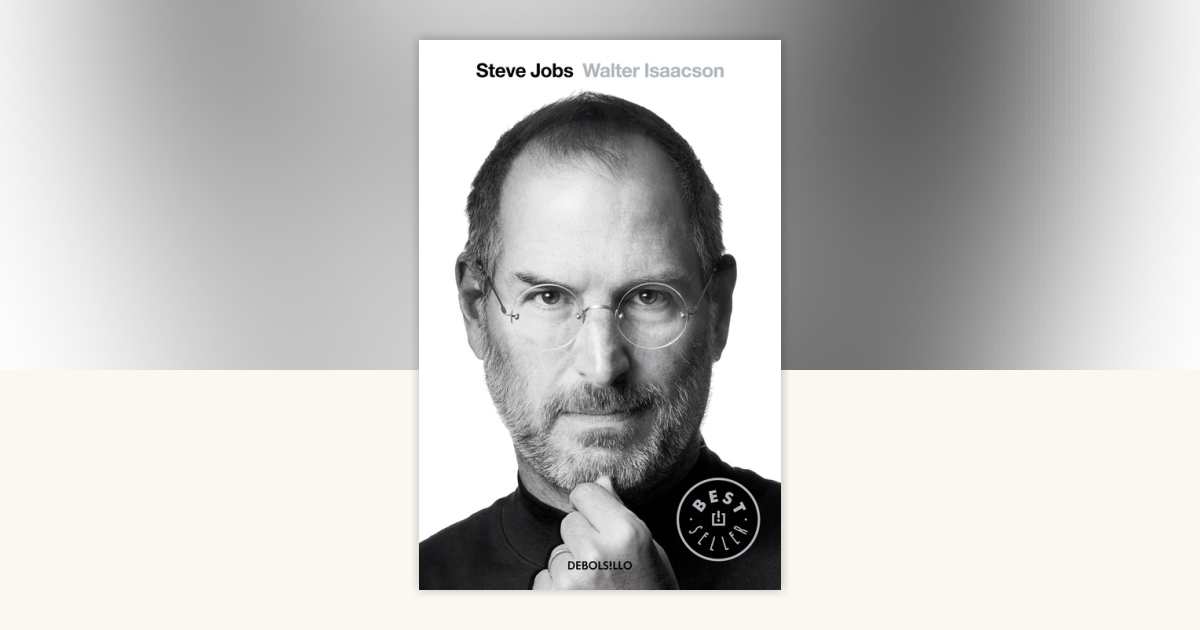 Steve Jobs / Steve Jobs: A Biography by Walter Isaacson: 9788499897318 ...