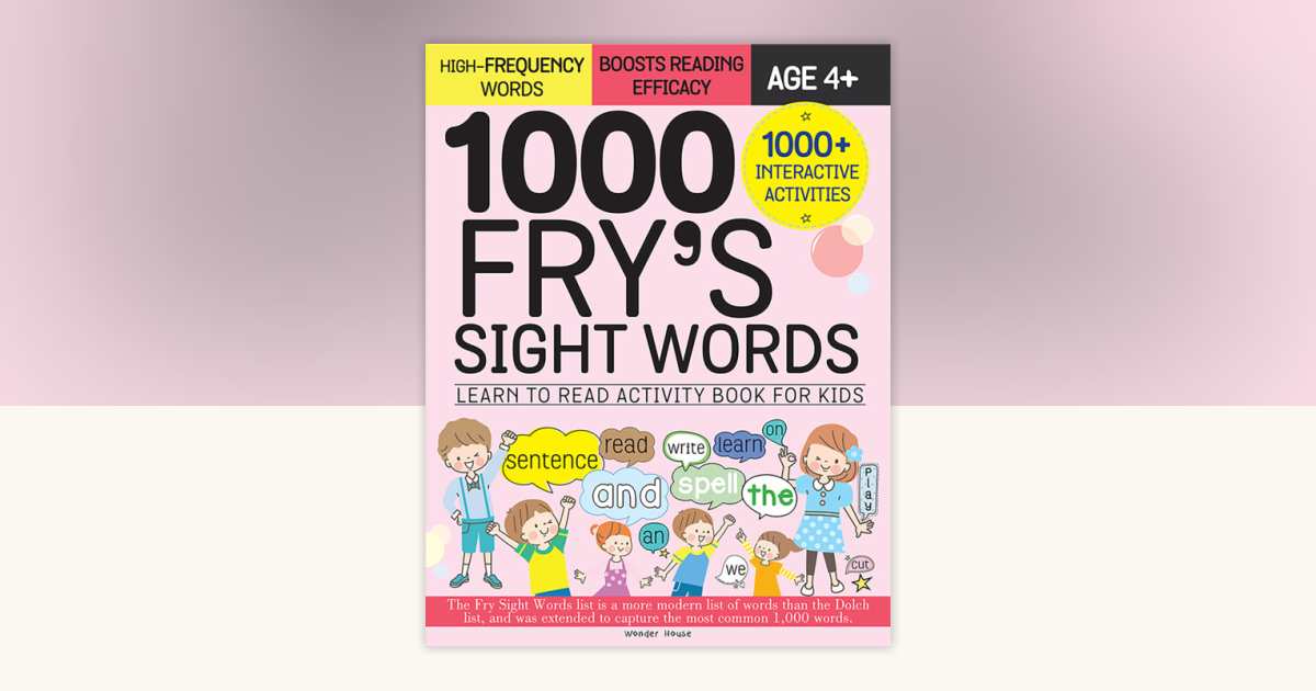 1000 Fry s Sight Words: Learn to Read Activity Book for Kids by Wonder ...