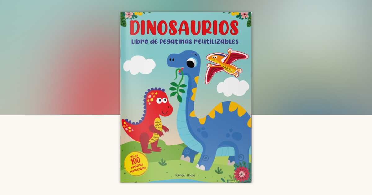 Reusable Sticker Book Dinosaur - Spanish by Wonder House Books ...