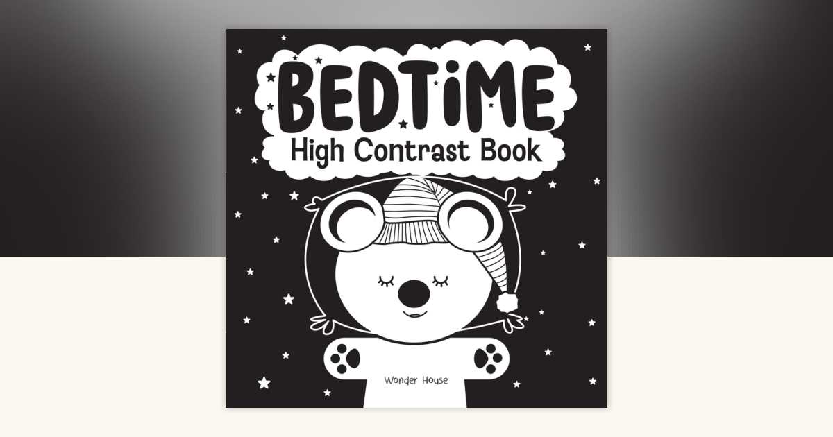 Bedtime High Contrast by Wonder House Books: 9789370893818 ...
