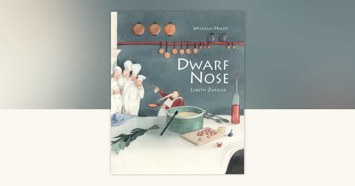 Dwarf Nose by Wilhelm Hauff: 9789888341139 | PenguinRandomHouse.com: Books