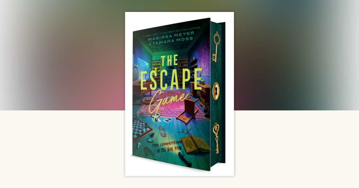 The Escape Game by Marissa Meyer, Tamara Moss: 9798217006120 ...