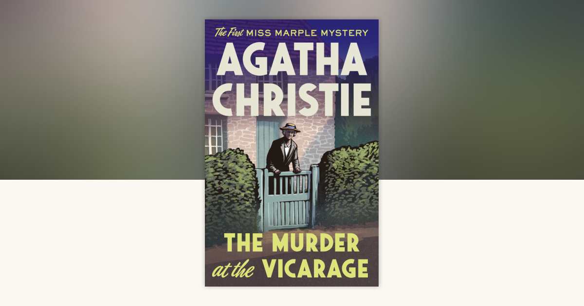 The Murder at the Vicarage by Agatha Christie: 9798217007530 ...