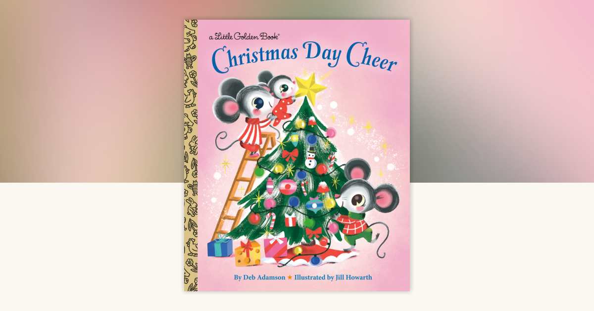 Christmas Day Cheer by Deb Adamson: 9798217025121 | PenguinRandomHouse ...