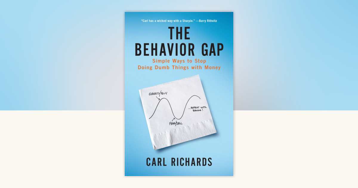 The Behavior Gap by Carl Richards: 9798217046782 | PenguinRandomHouse ...