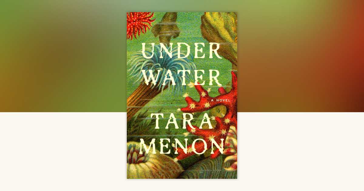 Under Water by Tara Menon: 9798217048311 | PenguinRandomHouse.com: Books