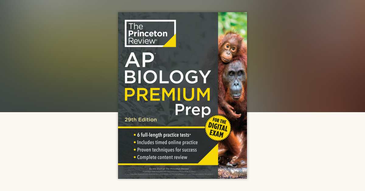 Princeton Review AP Biology Premium Prep, 29th Edition by The Princeton ...