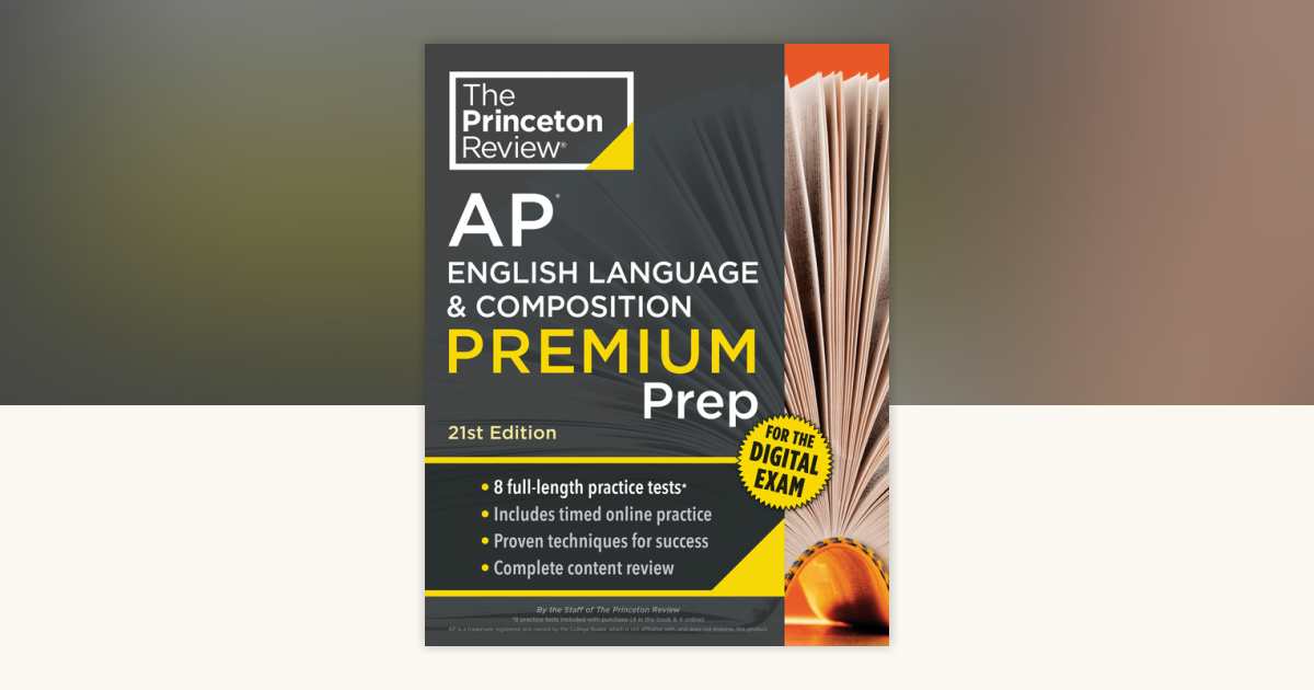 Princeton Review AP English Language & Composition Premium Prep, 21st ...