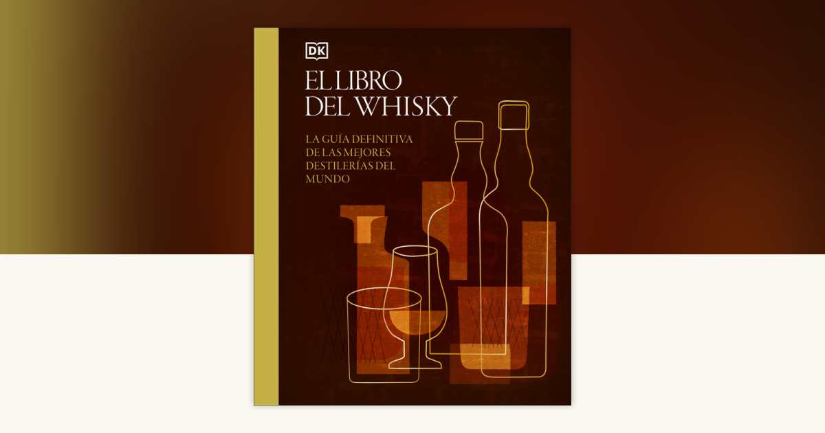 El libro del whisky (Whisky Opus) by DK: 9798217129959 ...
