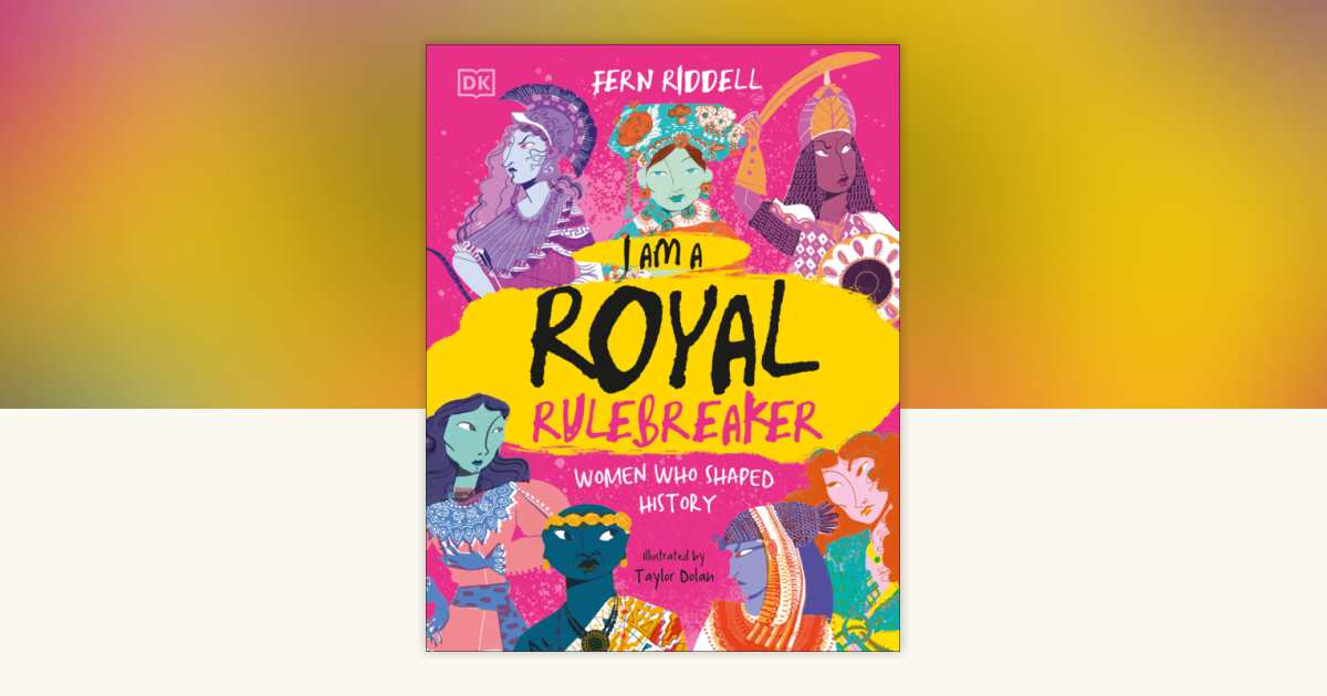 I Am a Royal Rulebreaker by Fern Riddell: 9798217136346 ...