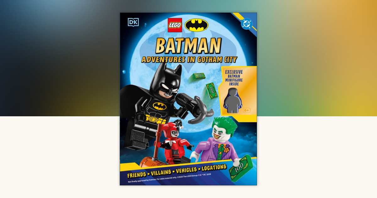LEGO DC Batman Adventures in Gotham City by DK: 9798217139965 ...