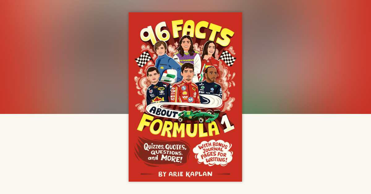 96 Facts About Formula 1 by Arie Kaplan: 9798217141517 ...