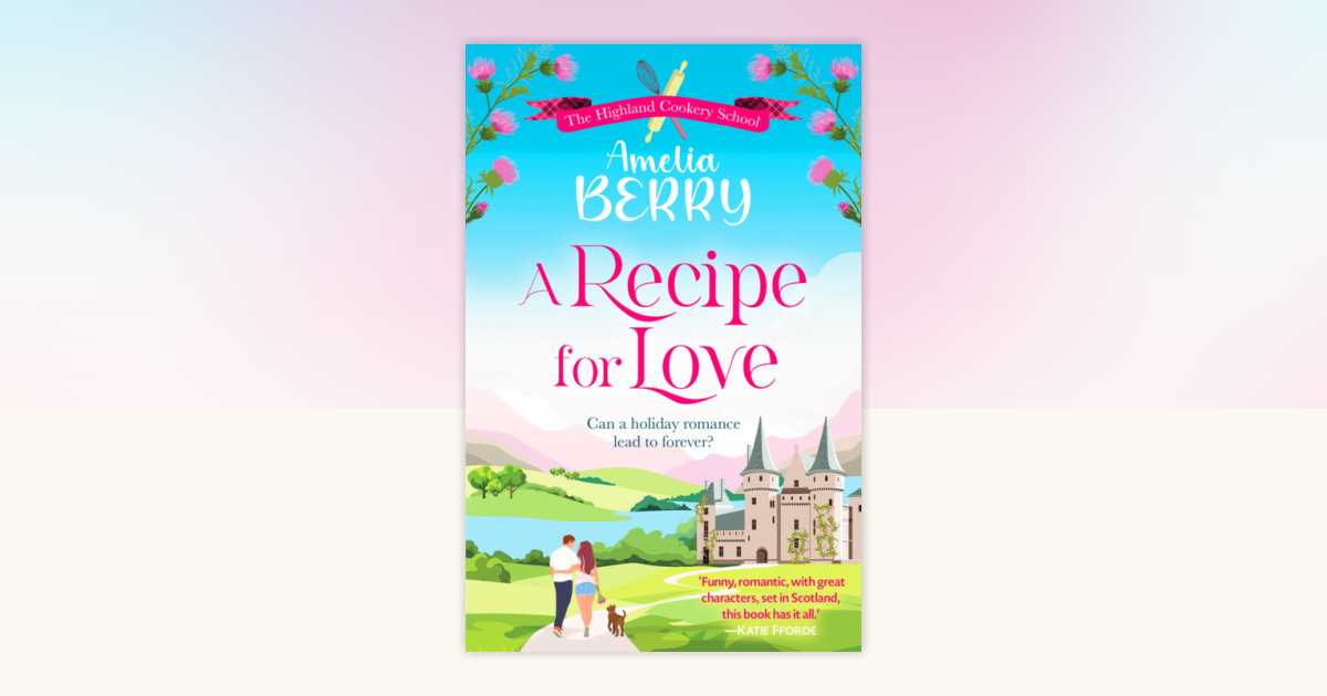 A Recipe for Love by Amelia Berry: 9798217253449 | PenguinRandomHouse ...