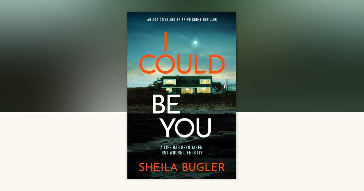 I Could Be You by Sheila Bugler: 9798217258253 | PenguinRandomHouse.com ...