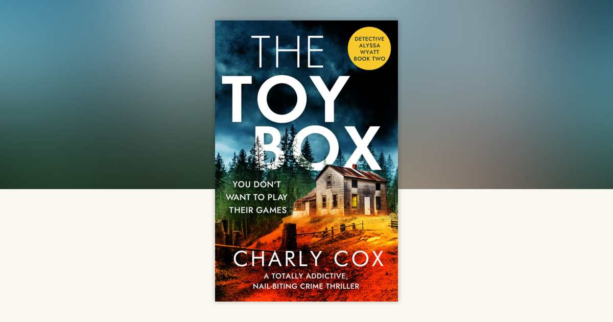 The Toybox by Charly Cox: 9798217259021 | PenguinRandomHouse.com: Books