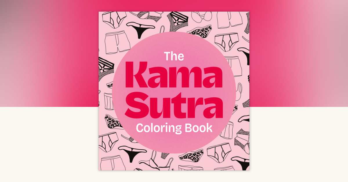 The Kama Sutra Coloring Book by DK: 9798217306619 | PenguinRandomHouse ...