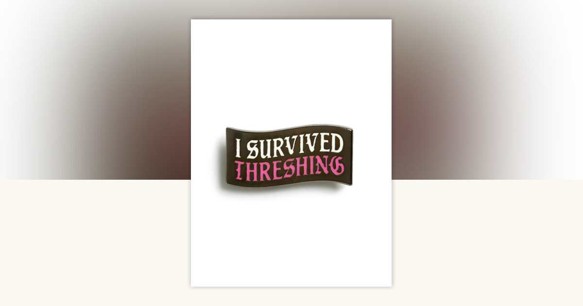 Fourth Wing: I Survived Threshing Enamel Pin by Out of Print ...