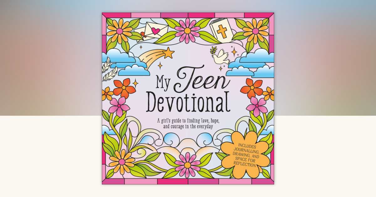 My Teen Devotional by DK: 9798217494071 | PenguinRandomHouse.com: Books