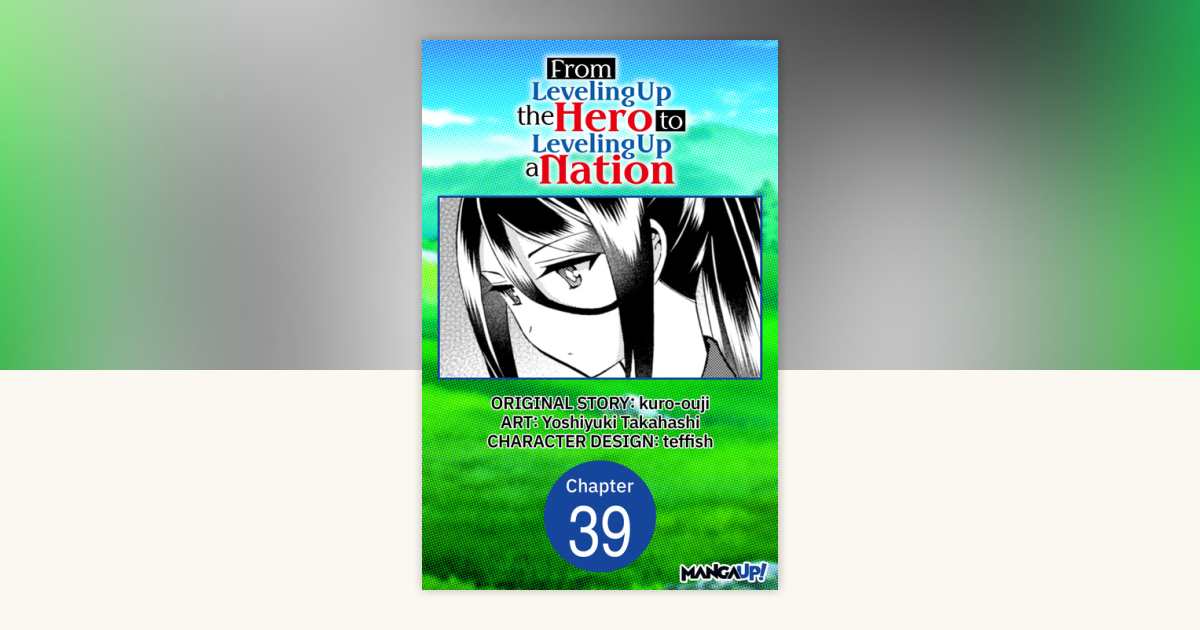 From Leveling Up the Hero to Leveling Up a Nation #039 by kuro-ouji ...