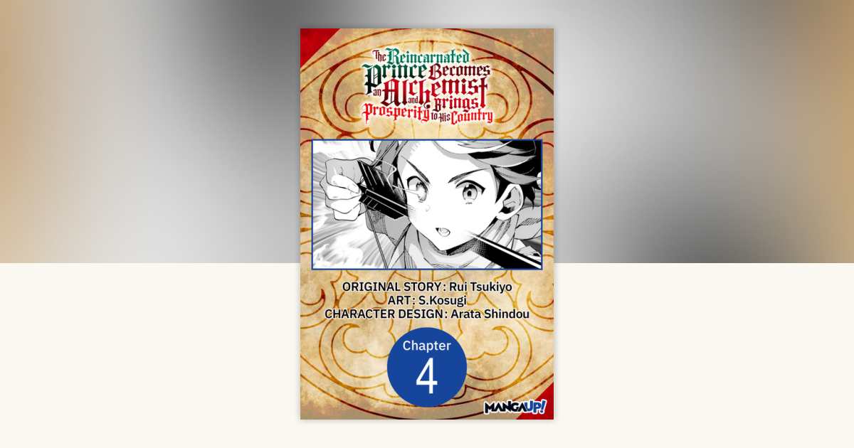 The Reincarnated Prince Becomes an Alchemist and Brings Prosperity to ...