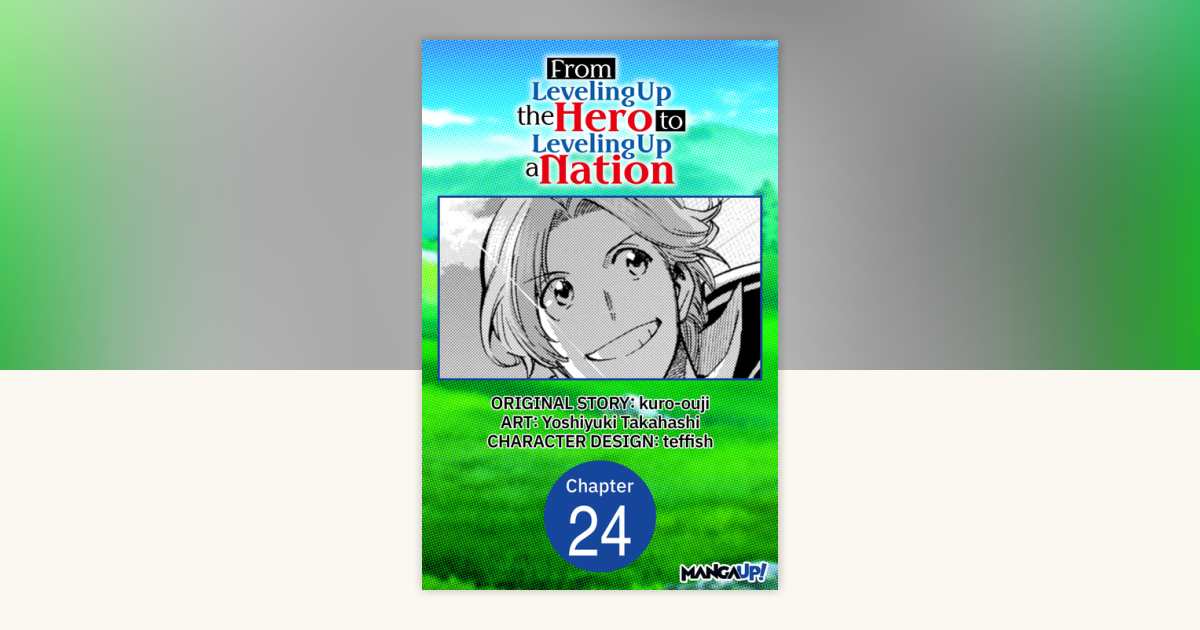 From Leveling Up the Hero to Leveling Up a Nation #024 by kuro-ouji ...