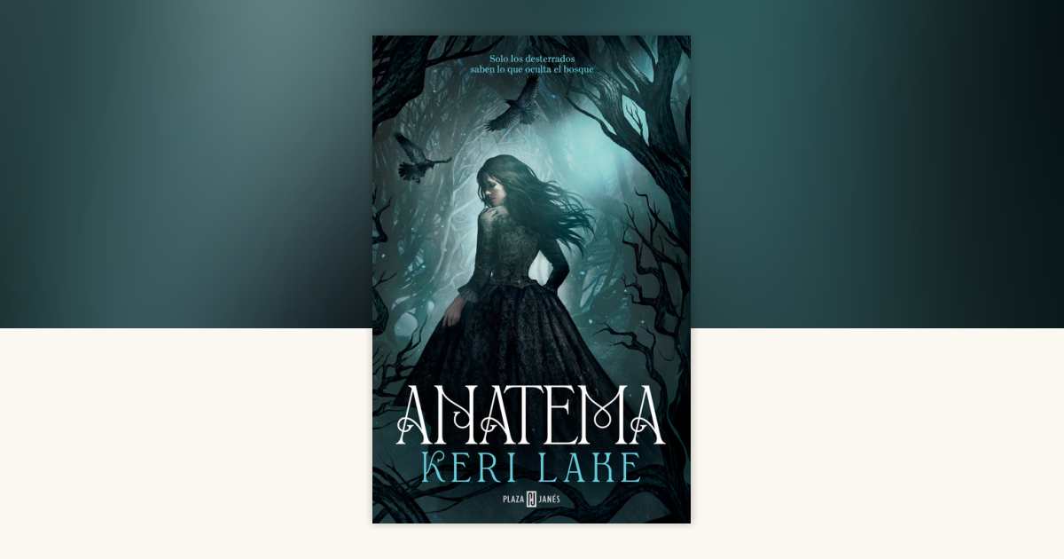 Anatema / Anathema by Keri Lake: 9798890985729 | PenguinRandomHouse.com ...