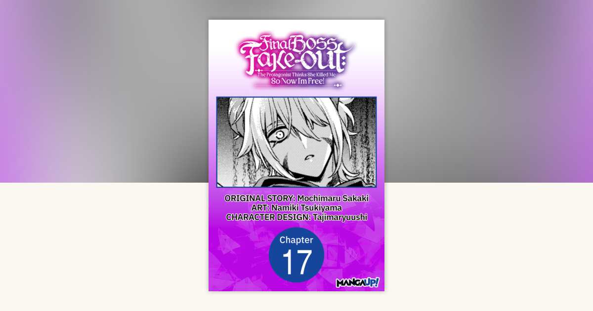 Final Boss Fake-out: The Protagonist Thinks She Killed Me So Now I'm ...