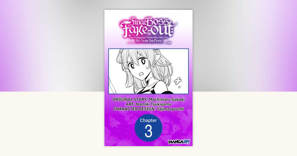 Final Boss Fake-out: The Protagonist Thinks She Killed Me So Now I'm ...