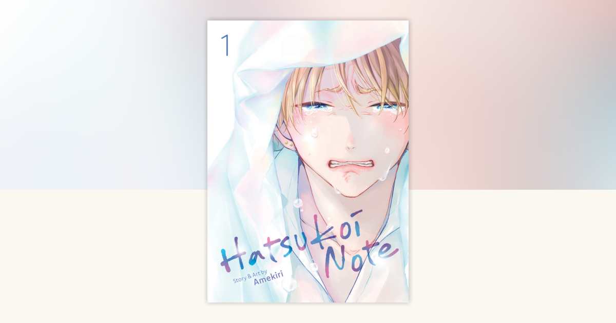 Hatsukoi Note Vol. 1 by Amekiri: 9798891604933 | PenguinRandomHouse.com: Books