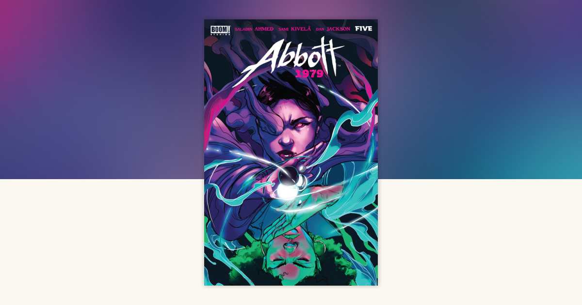 Abbott: 1979 #5 by Saladin Ahmed: 9798892151122 | PenguinRandomHouse ...