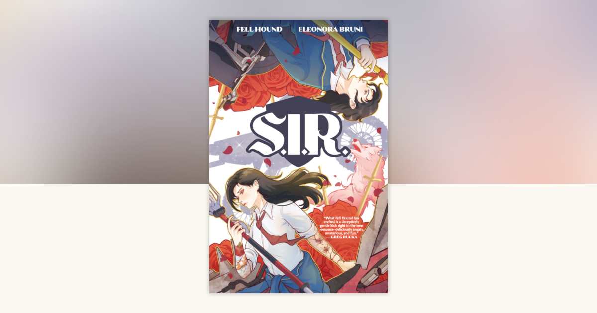 S.I.R. by Fell Hound: 9798892153614 | PenguinRandomHouse.com: Books