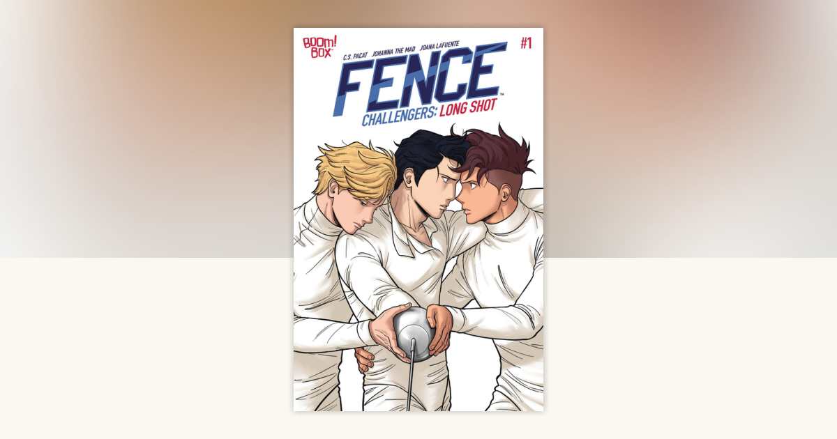 Fence Challengers: Long Shot #1 by C.S. Pacat: 9798892154246 ...