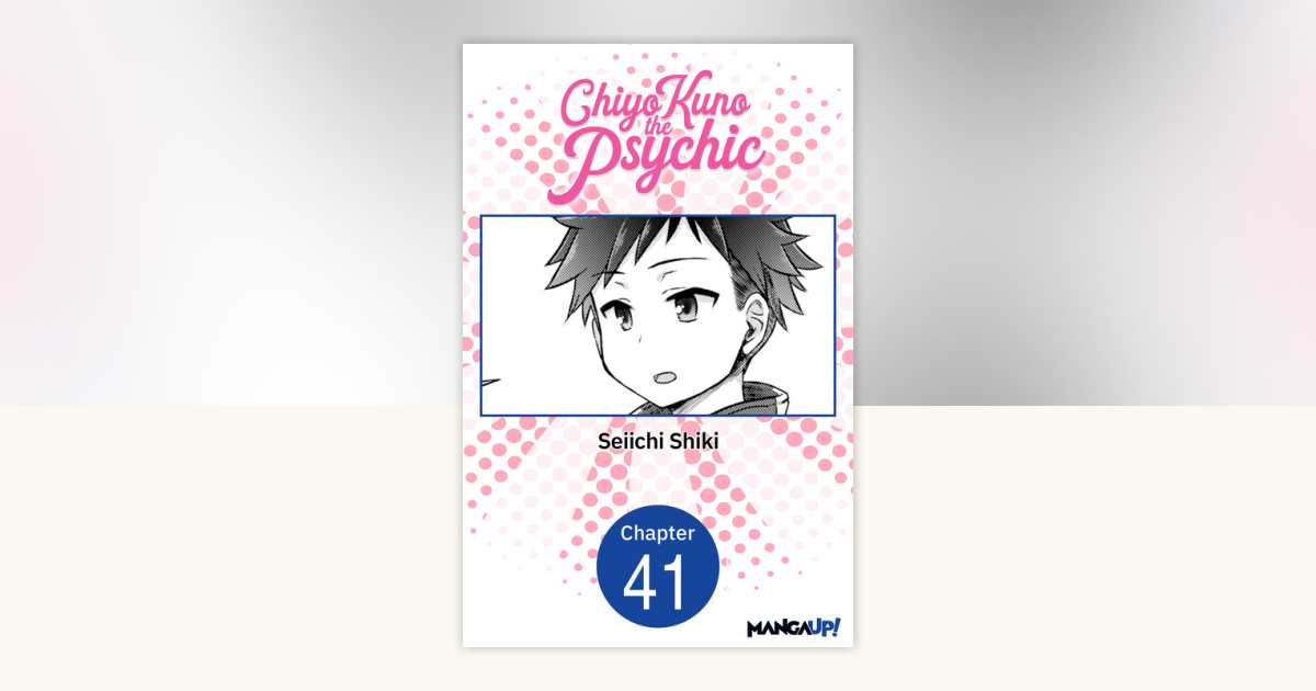 Chiyo Kuno the Psychic #041 by Seiichi Shiki: 9798892313162 ...