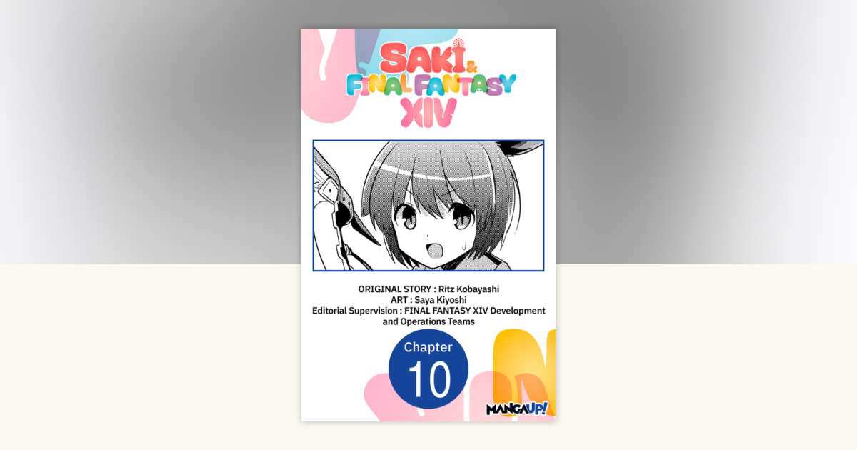 SAKI & FINAL FANTASY XIV #010 by Saya Kiyoshi, FINAL FANTASY XIV ...