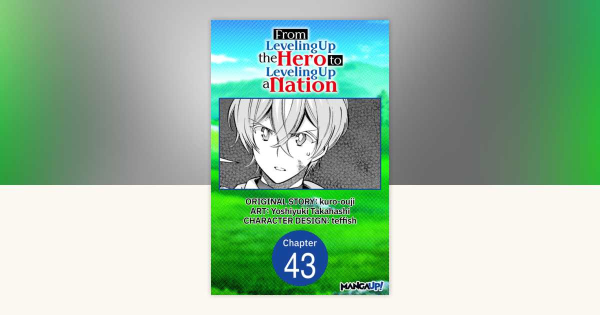 From Leveling Up the Hero to Leveling Up a Nation #043 by kuro-ouji ...