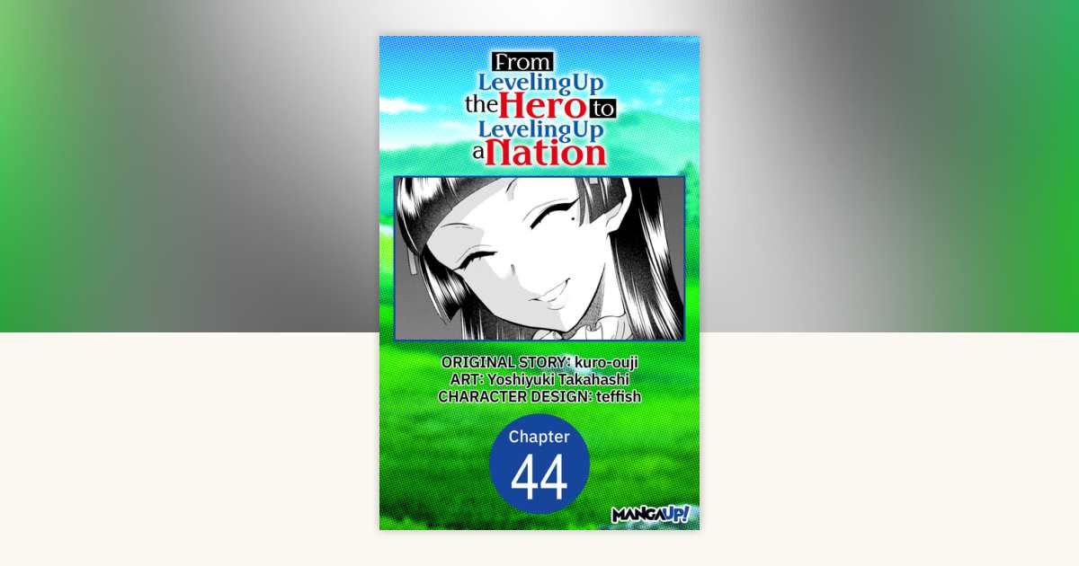 From Leveling Up the Hero to Leveling Up a Nation #044 by kuro-ouji ...