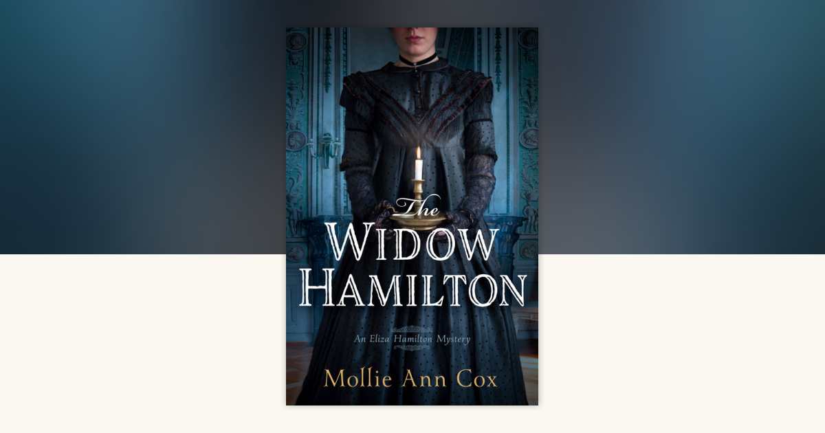 The Widow Hamilton by Mollie Ann Cox: 9798892423915 ...
