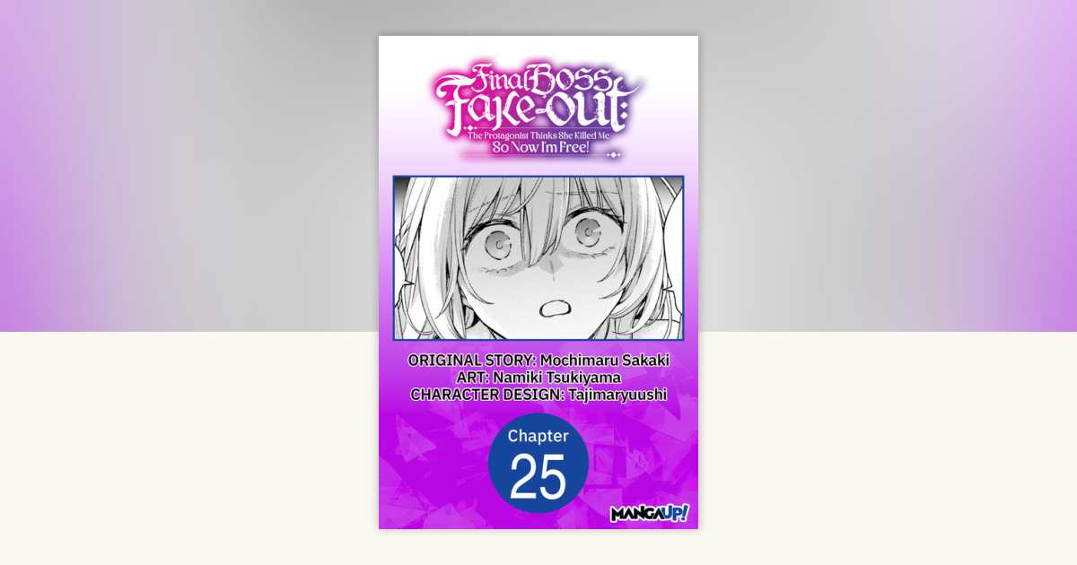 Final Boss Fake-out: The Protagonist Thinks She Killed Me So Now I'm ...