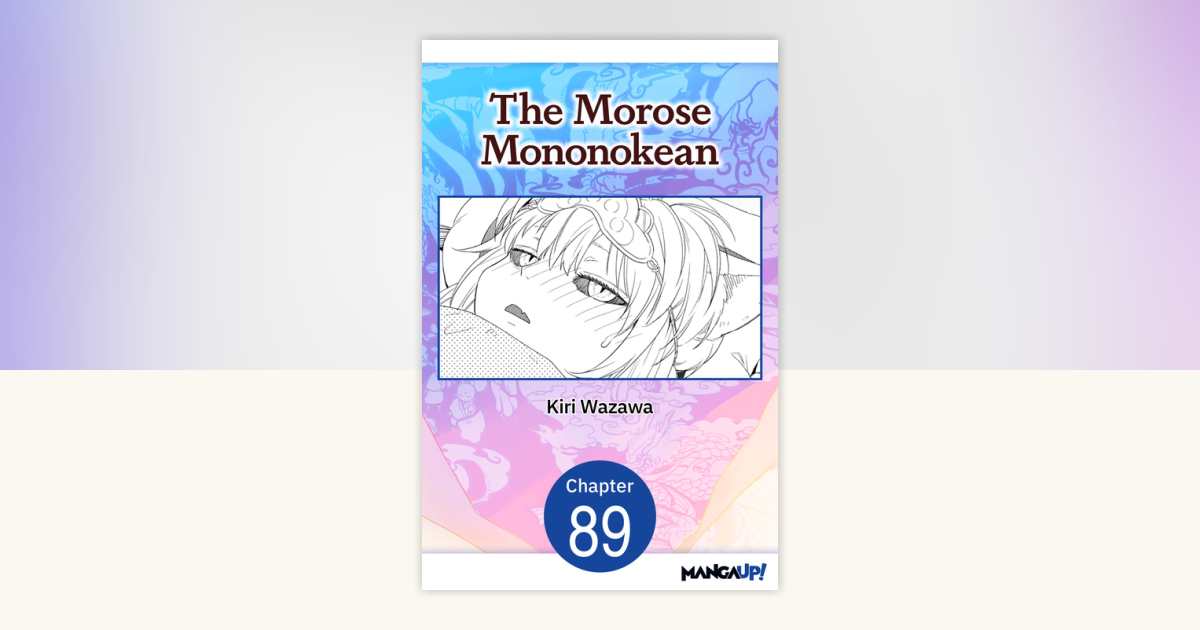 The Morose Mononokean #089 by Kiri Wazawa: 9798893700664 ...