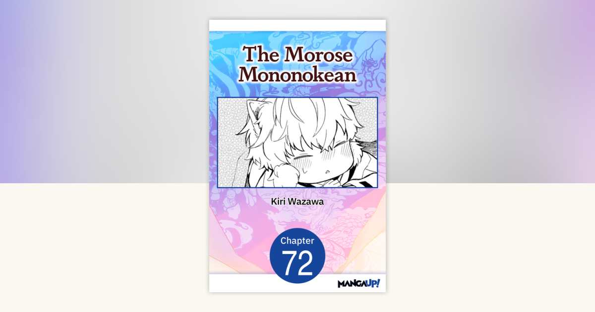 The Morose Mononokean #072 by Kiri Wazawa: 9798893700831 ...