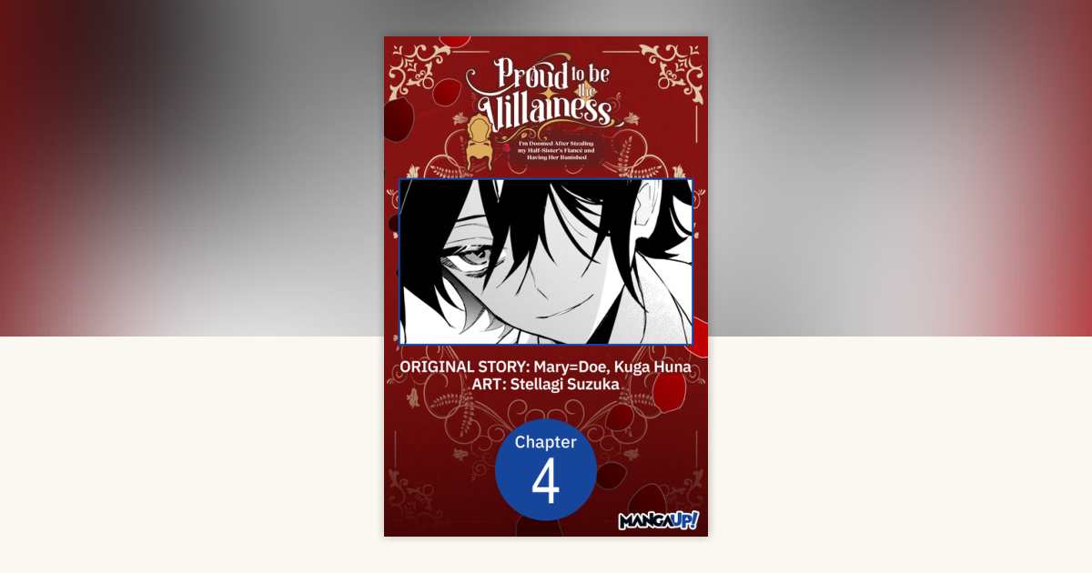 Proud to be the Villainess: I'm Doomed After Stealing my Half-Sister's ...