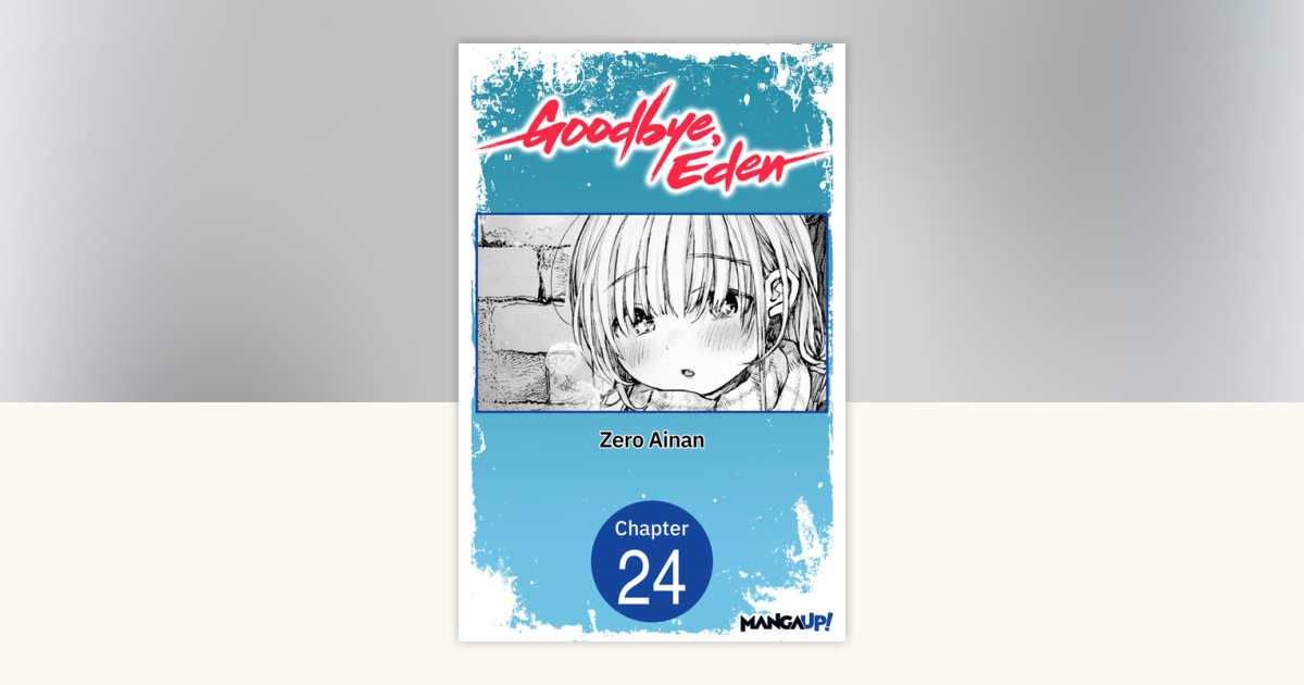 Goodbye, Eden #024 by Zero Ainan: 9798893713114 | PenguinRandomHouse ...