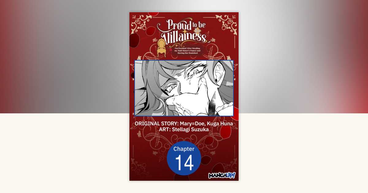 Proud to be the Villainess: I'm Doomed After Stealing my Half-Sister's ...