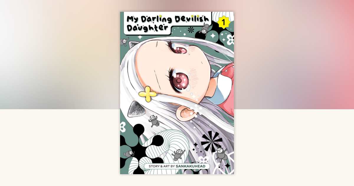 My Darling Devilish Daughter Vol. 1 by Sankaku Head: 9798895618486 ...